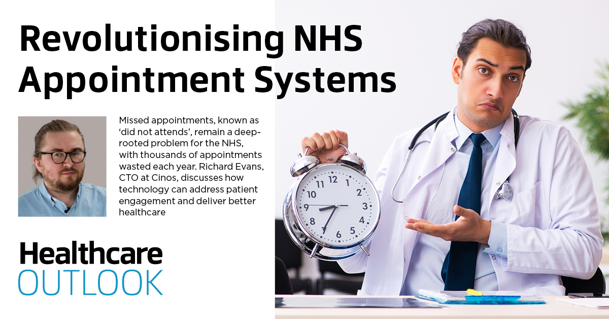 Cinos : Revolutionising NHS Appointment Systems | Healthcare Outlook