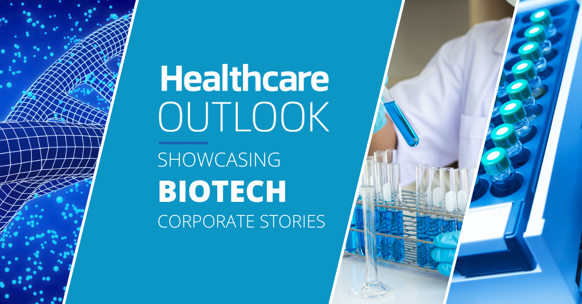 BioTech Corporate Stories and Industry Insights by Healthcare Outlook