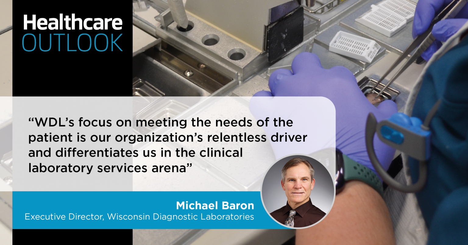Wisconsin Diagnostic Laboratories : The Test of Quality