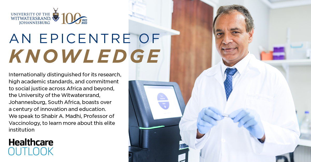 University of the Witwatersrand : An Epicentre of Knowledge | Healthcare Outlook